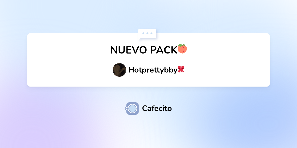 NUEVO PACK🍑 por Morocha 😈 | Cafecito