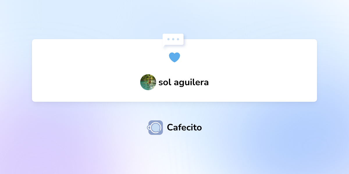 💙 por sol aguilera | Cafecito