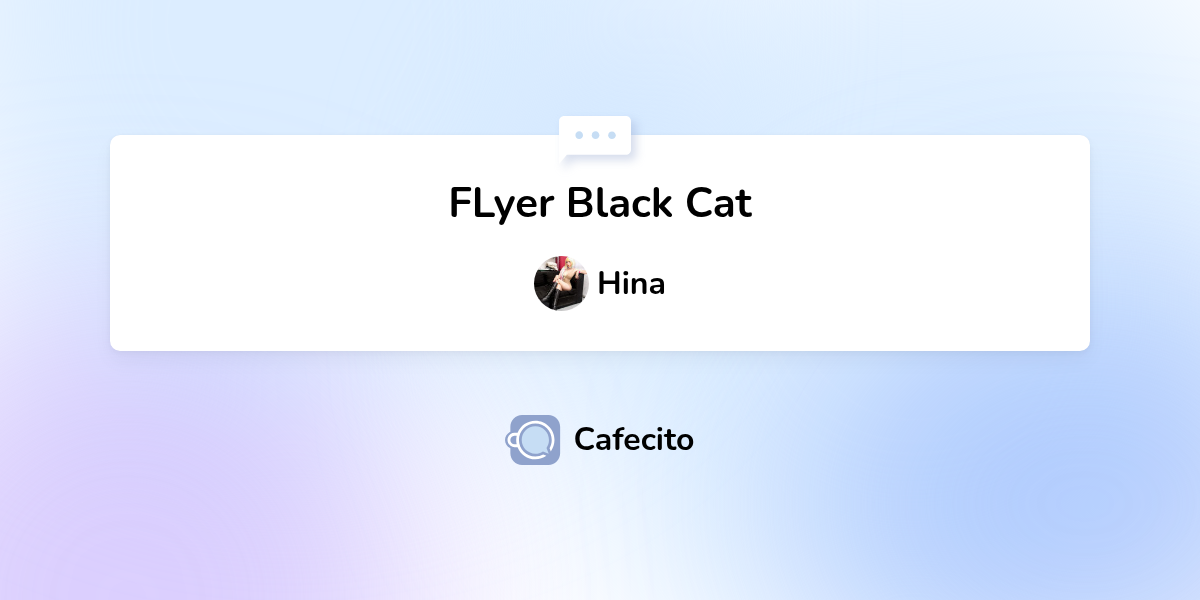 FLyer Black Cat por Hina Meloncitos | Cafecito