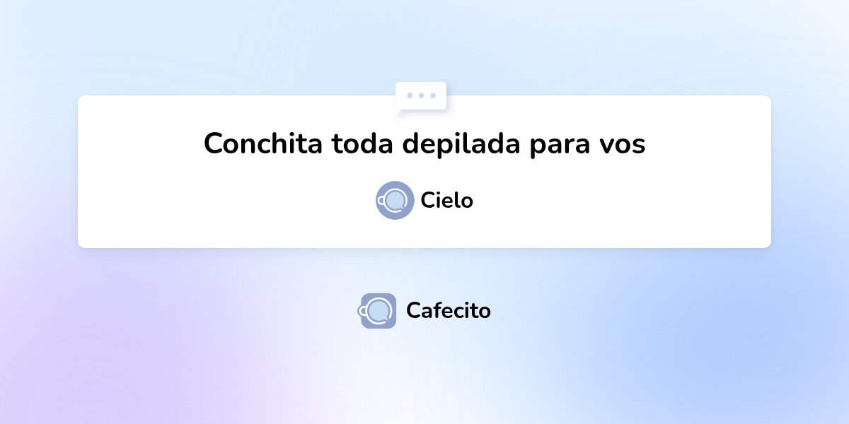 Conchita Toda Depilada Para Vos Por Cielo Cafecito