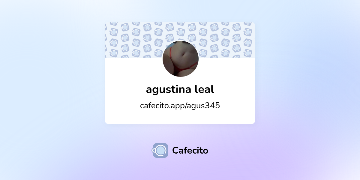 Galería de agustina leal | Cafecito