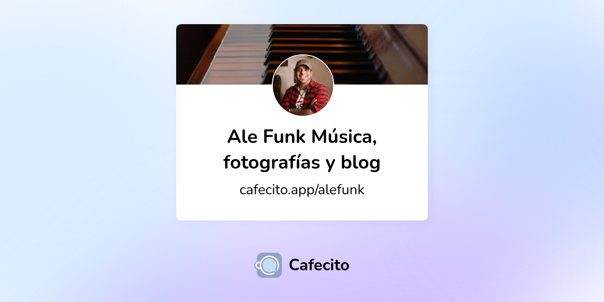 Galería de Ale Funk Música, fotografías y blog | Cafecito
