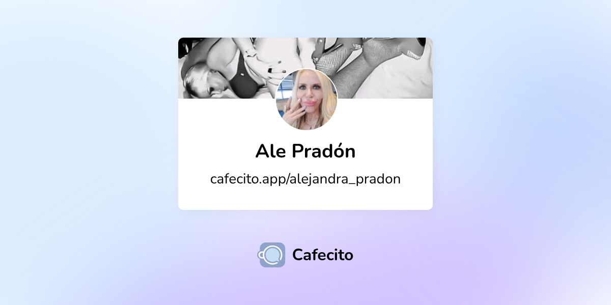 Publicaciones de Ale Pradón | Cafecito