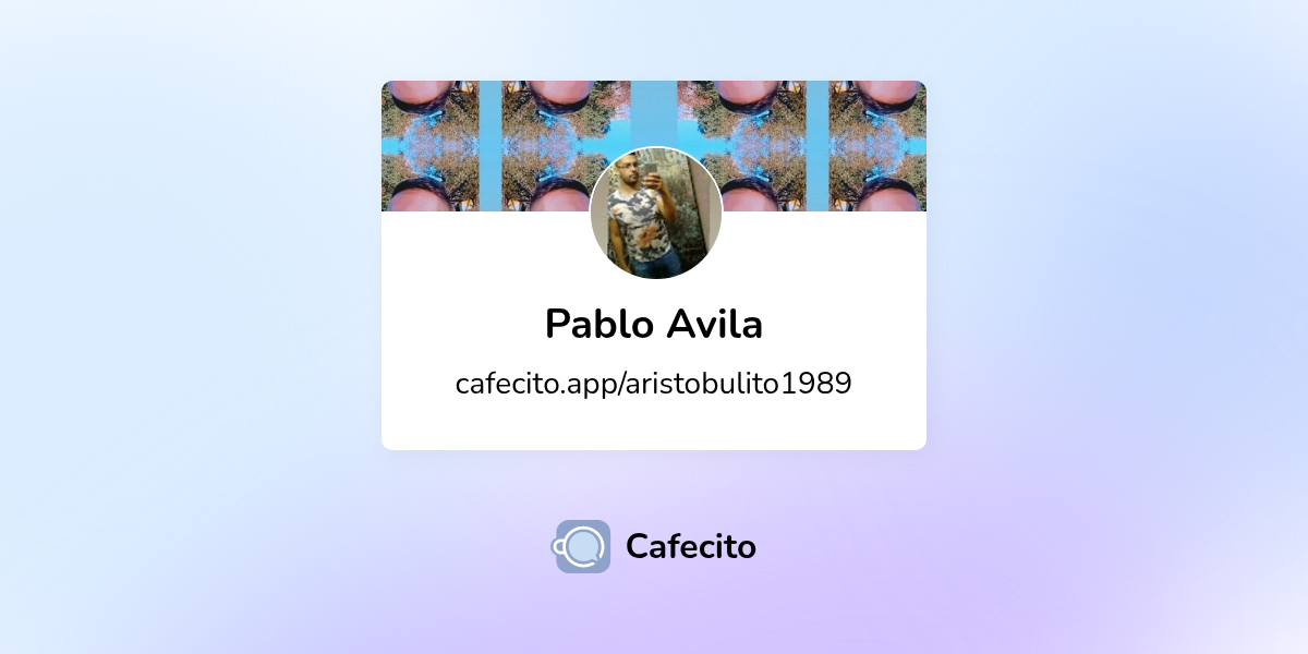 Galería de Pablo Avila | Cafecito