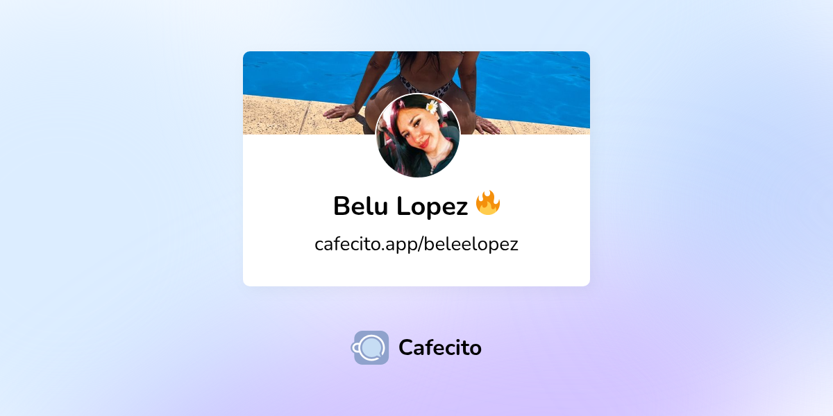 Belu Lopez | Cafecito