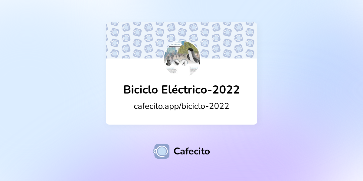 Biciclo Eléctrico-2022 | Cafecito
