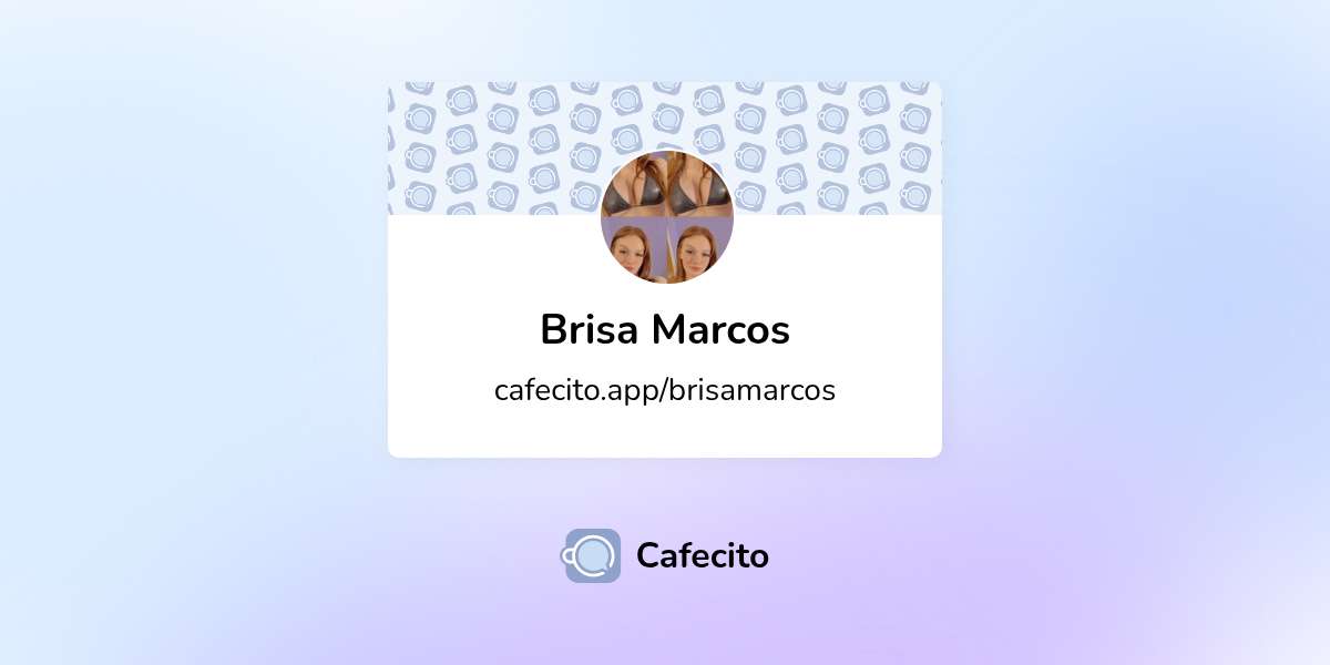 Brisa Marcos | Cafecito