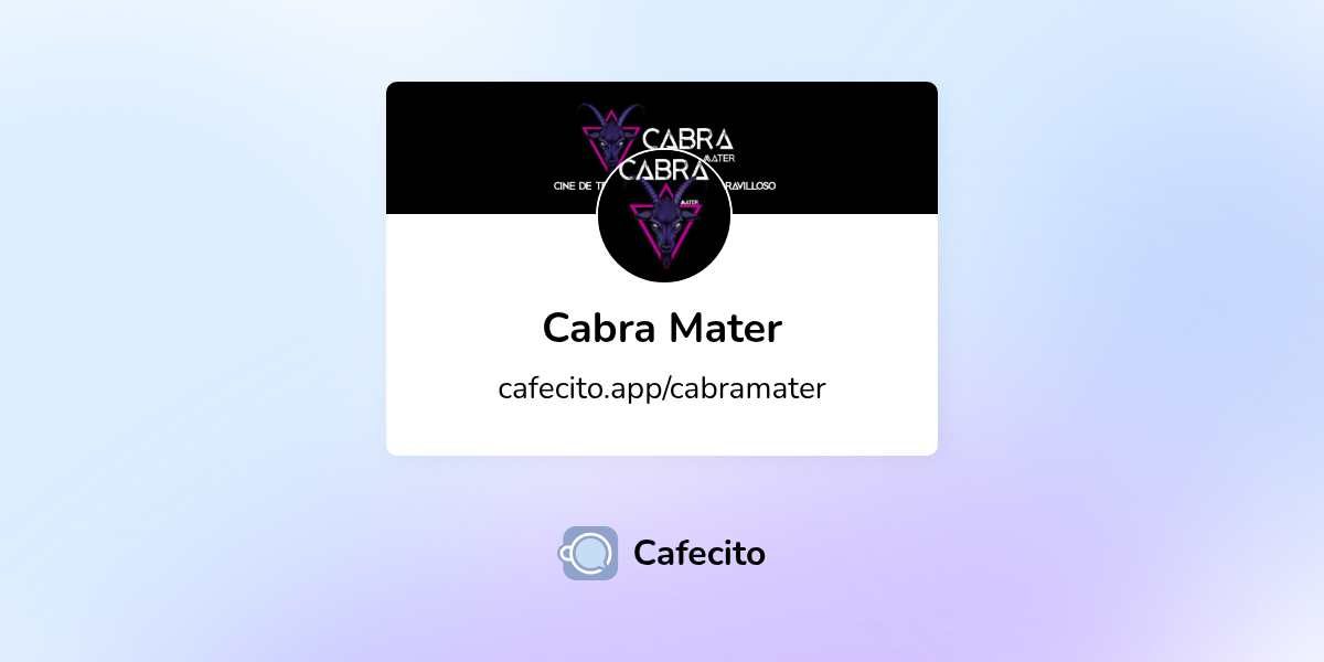 Cabra Mater | Cafecito