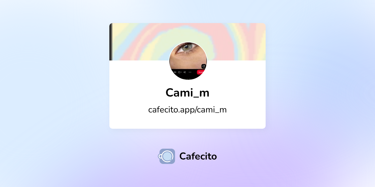 Cami_m | Cafecito