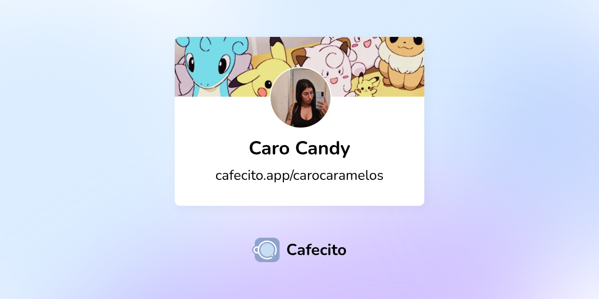 Galería de Caro Candy | Cafecito