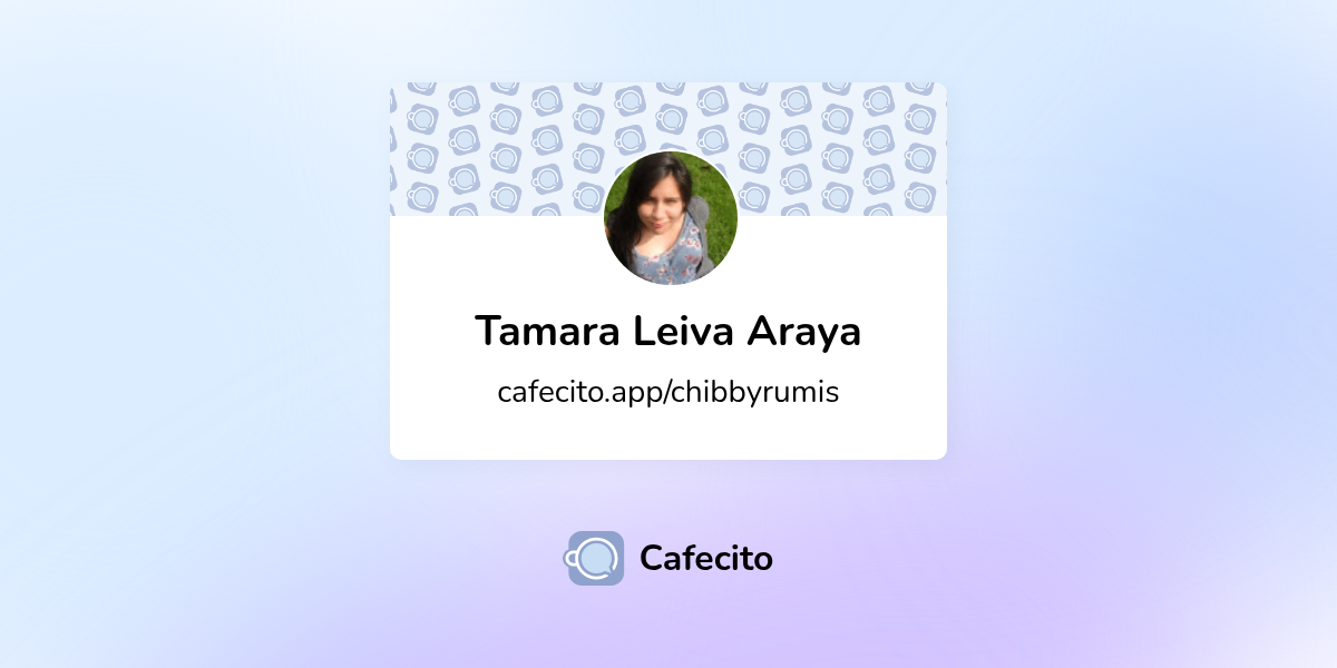 Tamara Leiva Araya | Cafecito