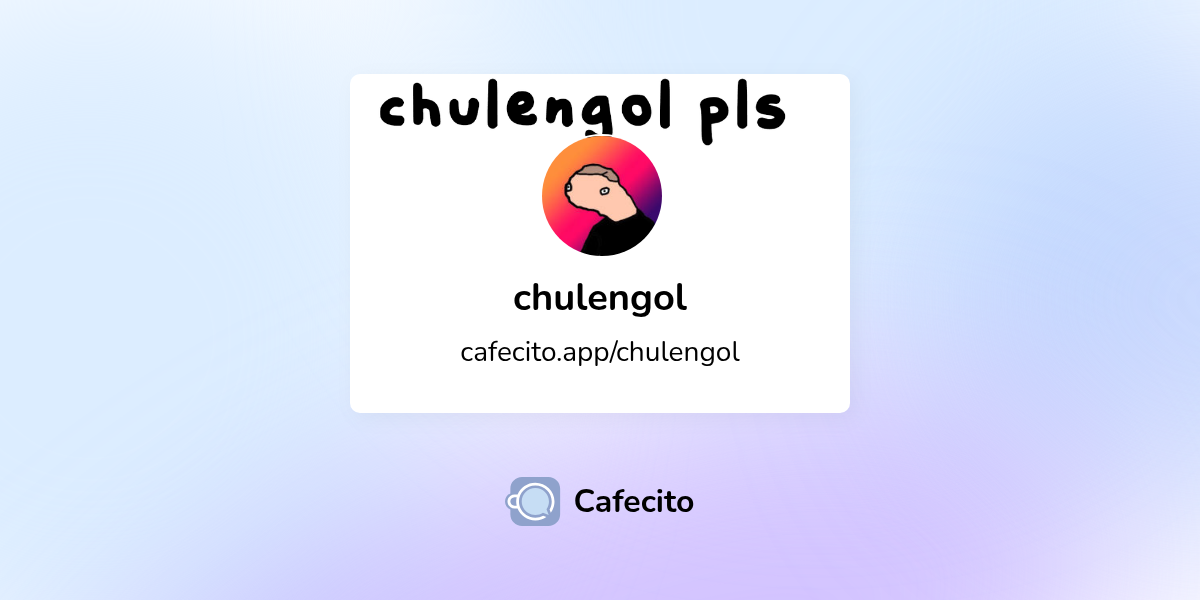 chulengol | Cafecito