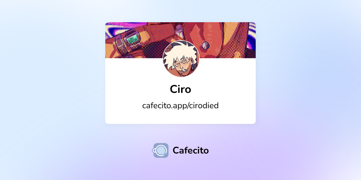 Ciro | Cafecito
