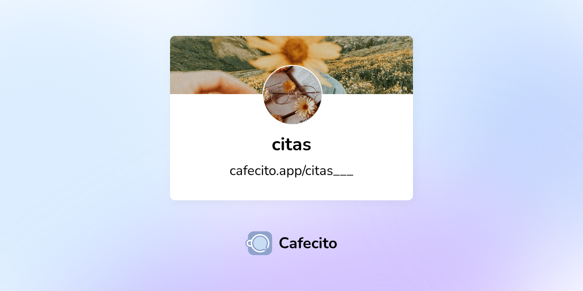 citas | Cafecito