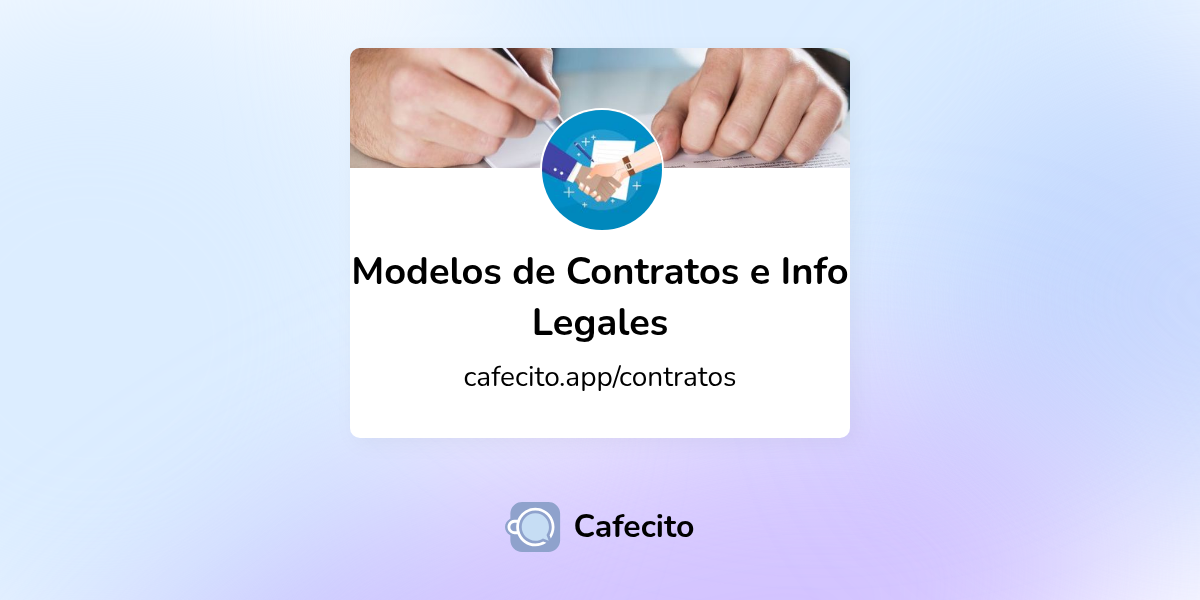 Modelos de Contratos e Info Legales | Cafecito