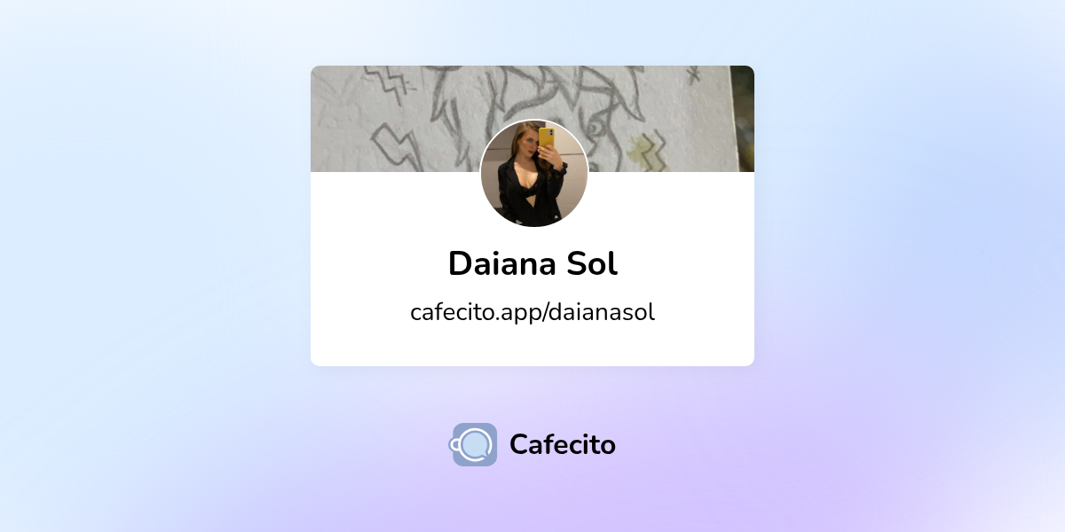 Daiana Sol | Cafecito