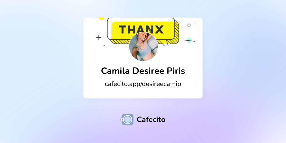 Camila Desiree Piris | Cafecito