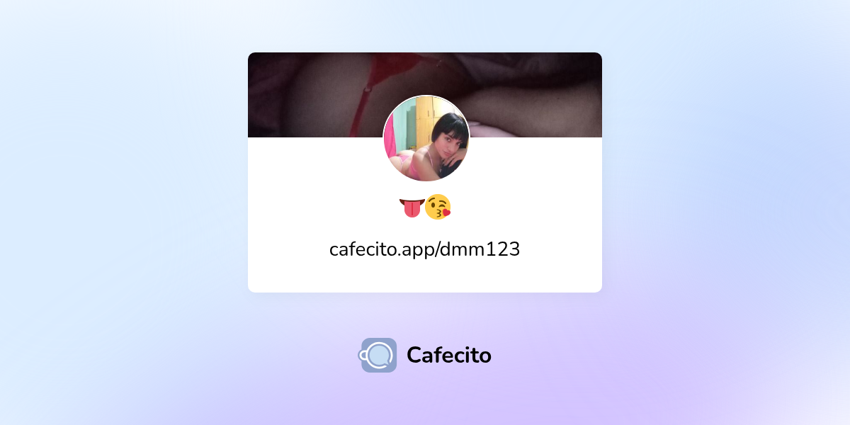 👅😘 | Cafecito