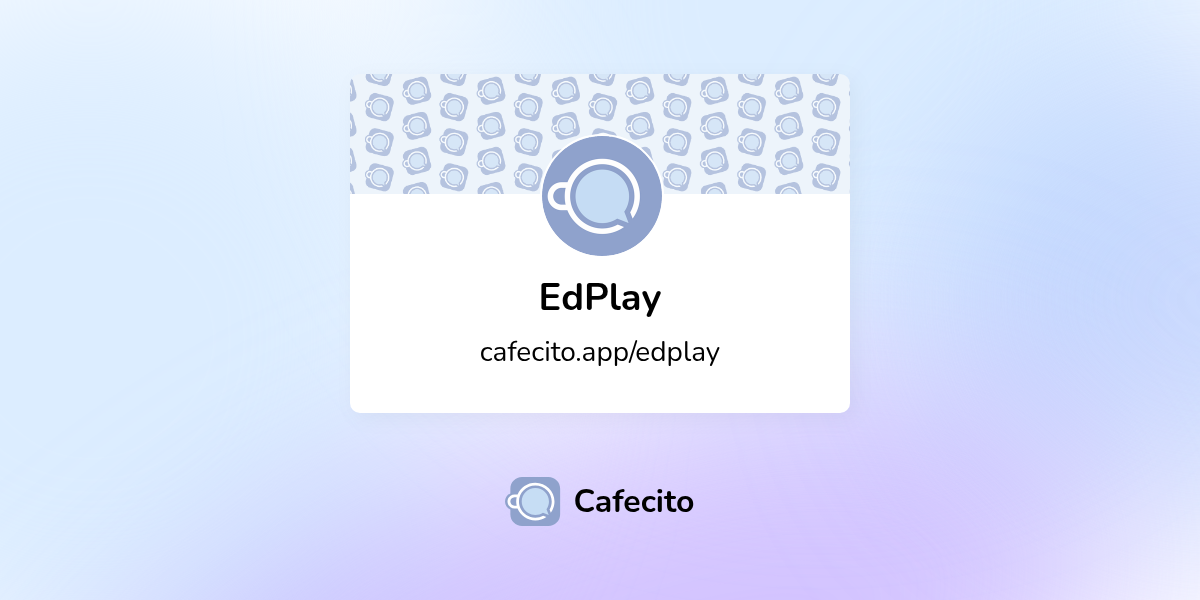 EdPlay | Cafecito