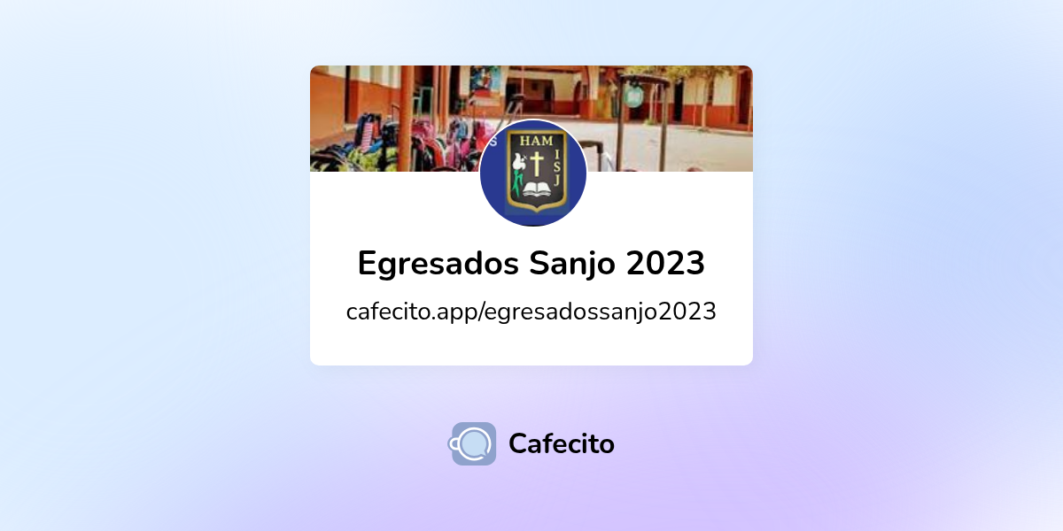 Egresados Sanjo 2023 | Cafecito