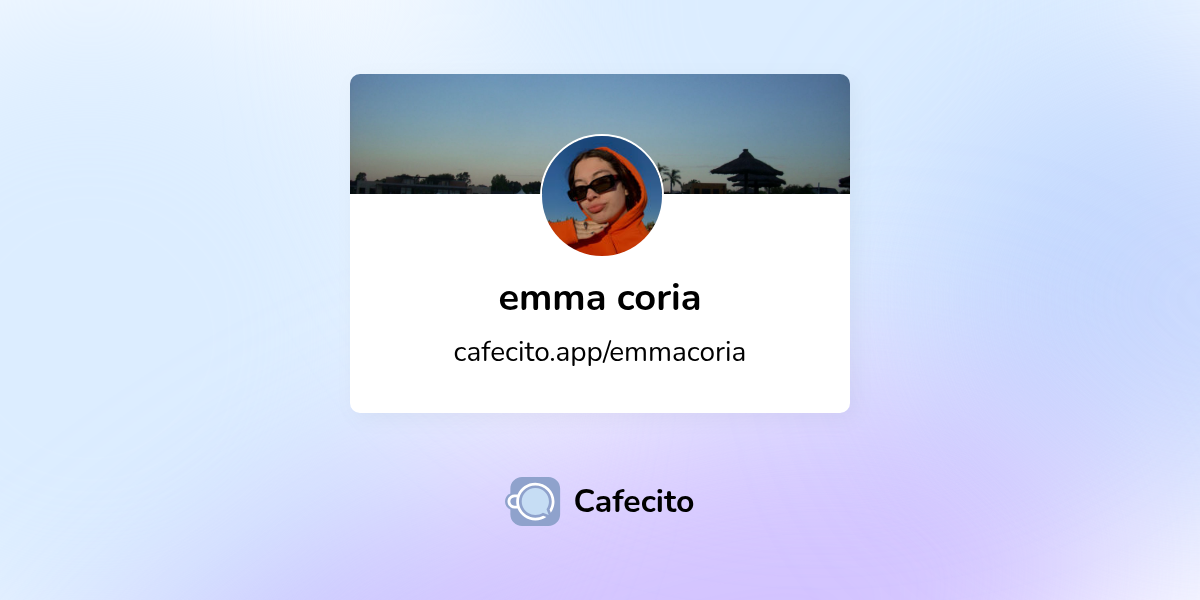 emma coria | Cafecito