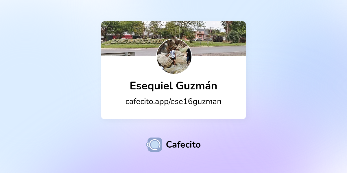 Galería de Esequiel Guzmán | Cafecito