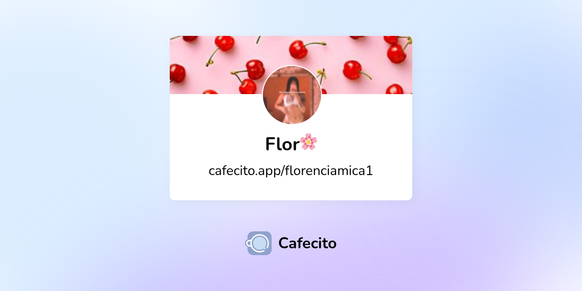 Flor🌸 | Cafecito