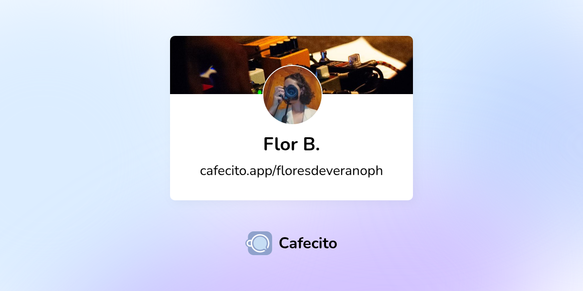 Flor B. | Cafecito