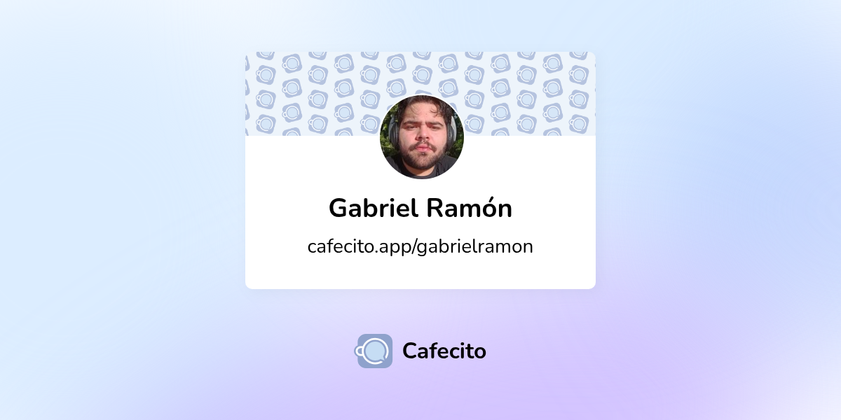 Gabriel Ramón | Cafecito