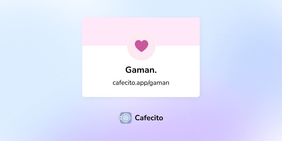 Gaman. | Cafecito