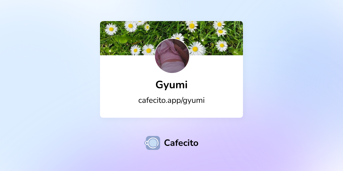 Gyumi | Cafecito