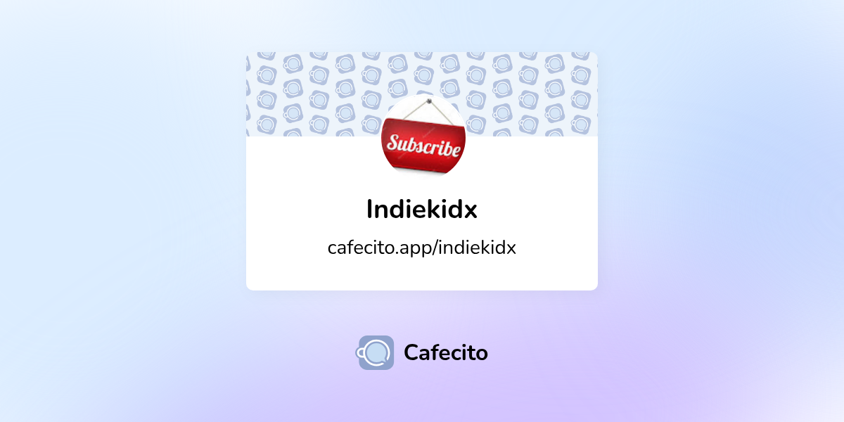Indiekidx | Cafecito