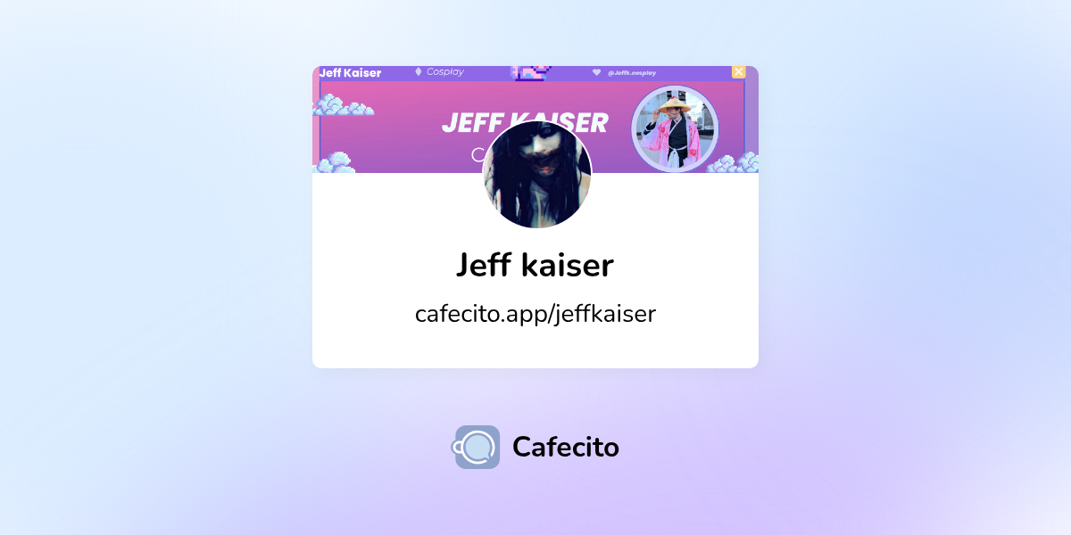 Jeff kaiser | Cafecito