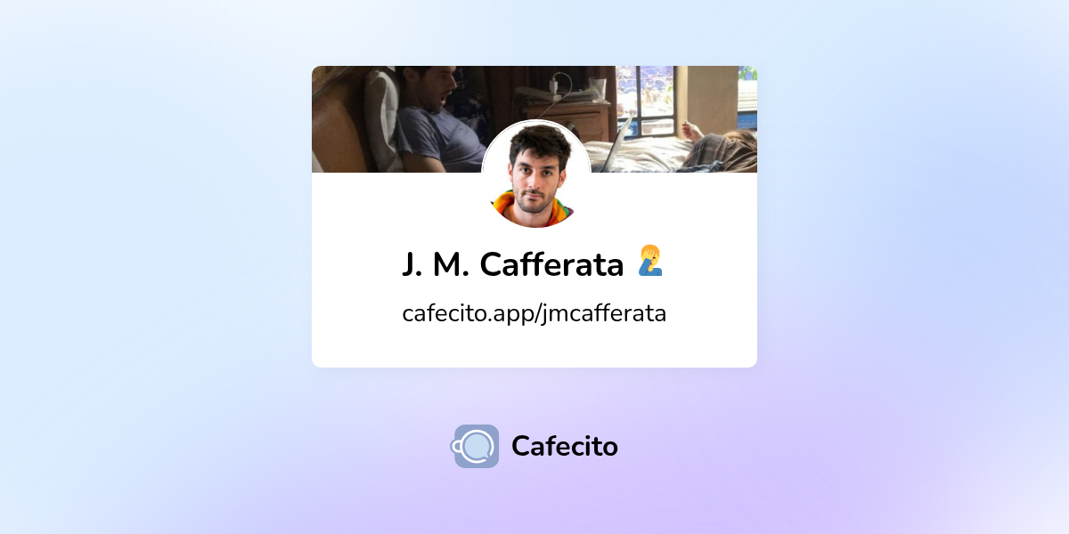 J. M. Cafferata 🤦‍♂️ | Cafecito