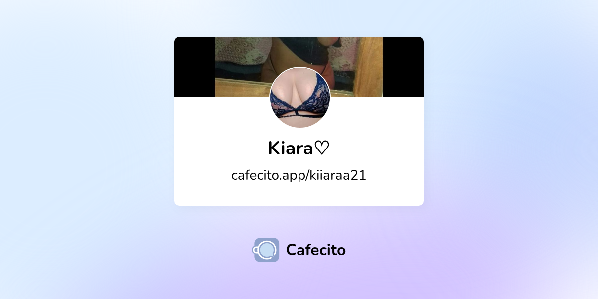 Publicaciones de Kiara♡ | Cafecito