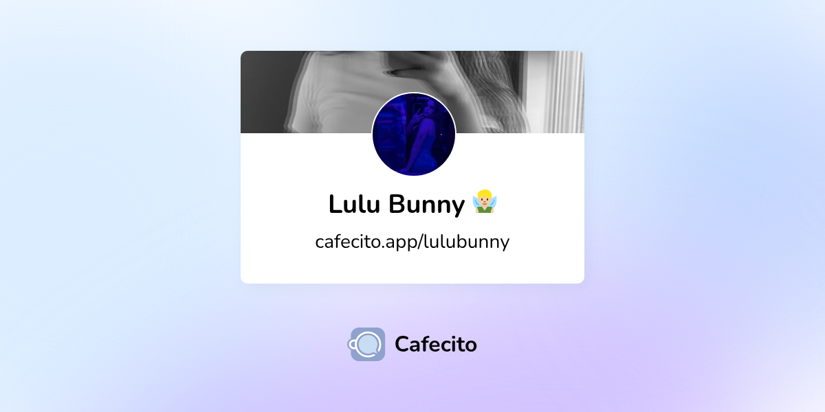 Lulu Bunny 🧚🏼‍♂️ | Cafecito