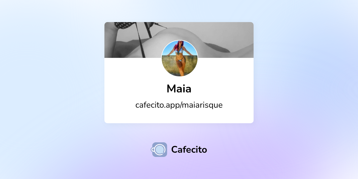 Planes de Maia | Cafecito