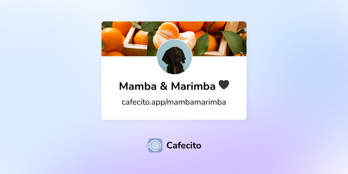 Mamba & Marimba 🖤 | Cafecito