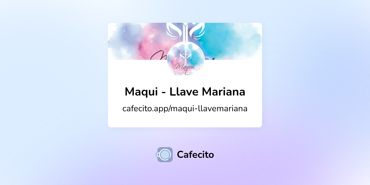 Planes de Maqui - Llave Mariana | Cafecito