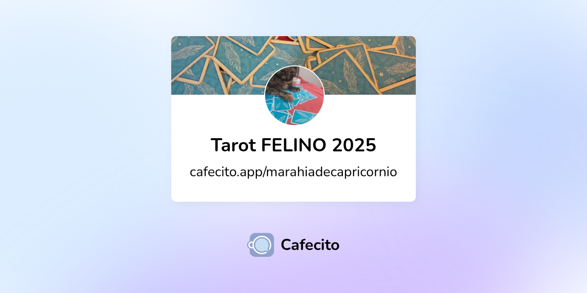 Tarot FELINO 2025 | Cafecito