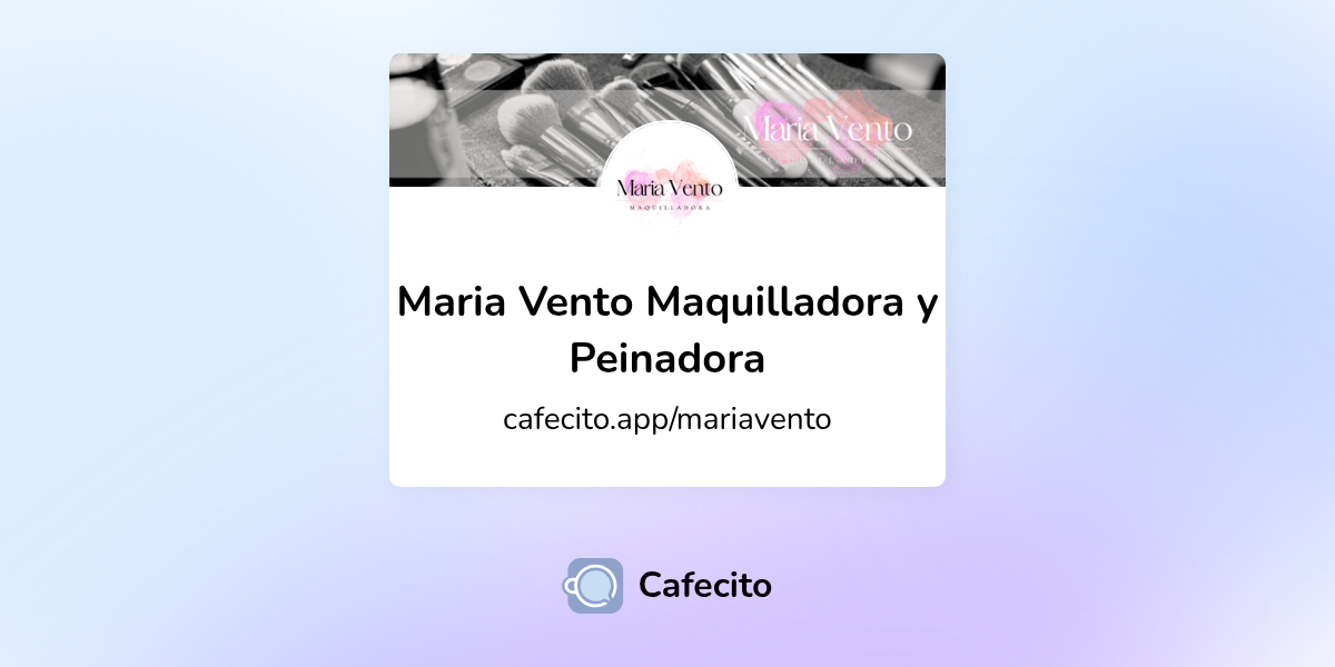 Planes de Maria Vento Maquilladora y Peinadora | Cafecito