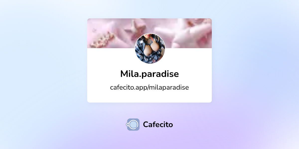 Mila.paradise | Cafecito