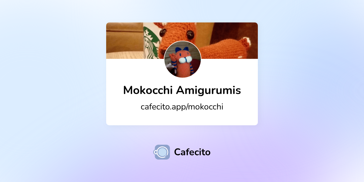Mokocchi Amigurumis | Cafecito