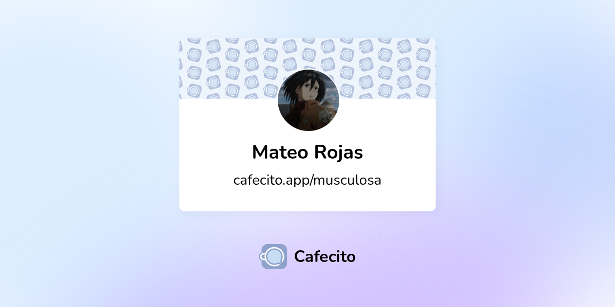 Mateo Rojas | Cafecito
