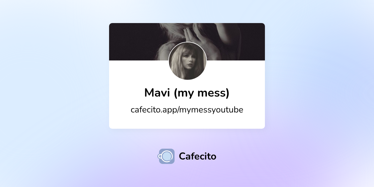 Mavi (my mess) | Cafecito