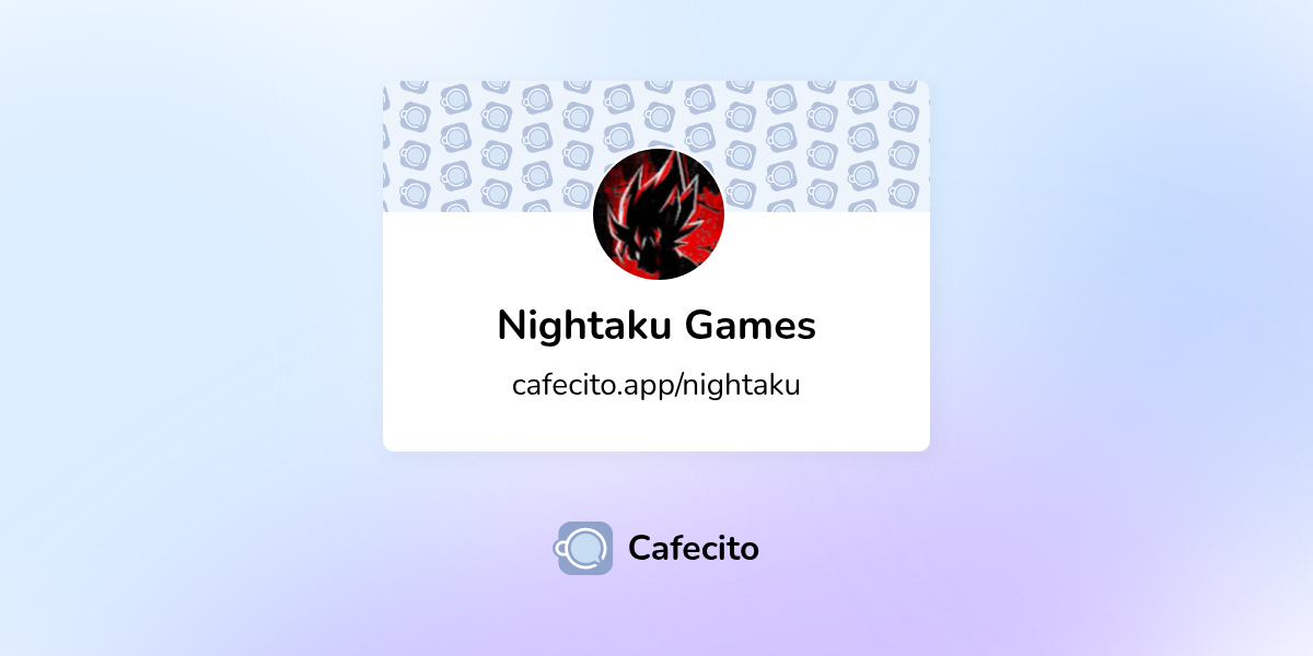 Nightaku Games | Cafecito