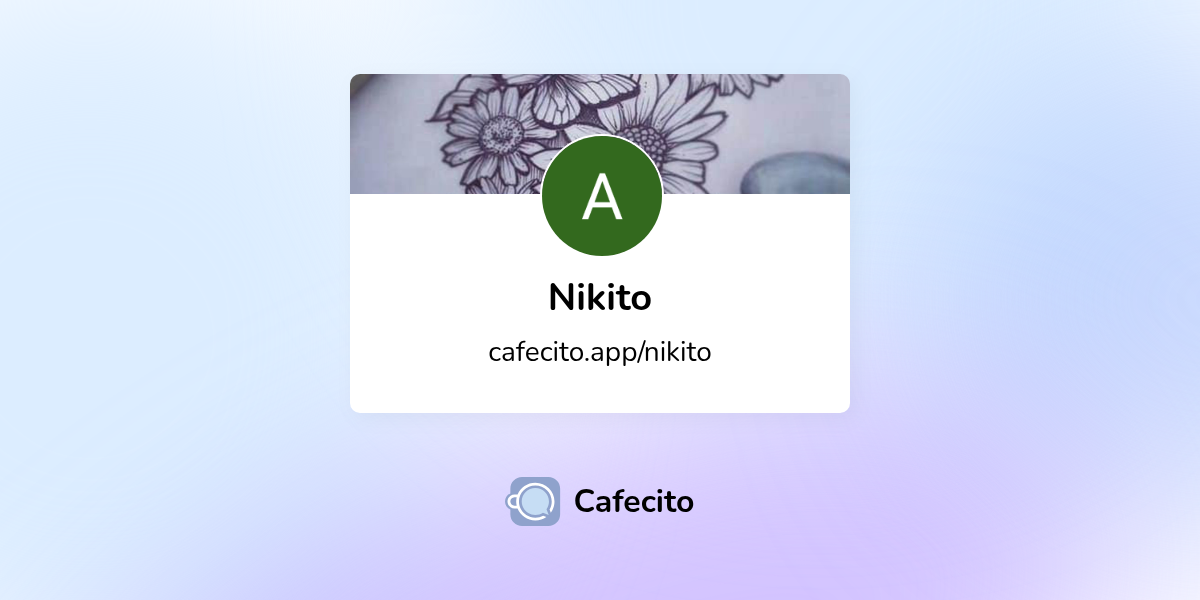 Nikito | Cafecito