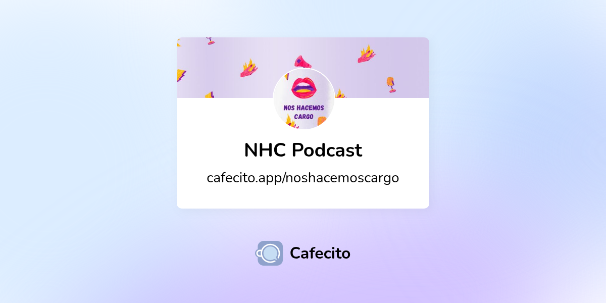 NHC Podcast | Cafecito