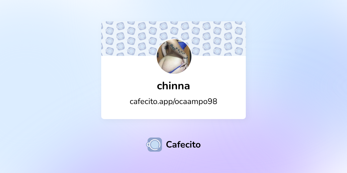 chinna | Cafecito