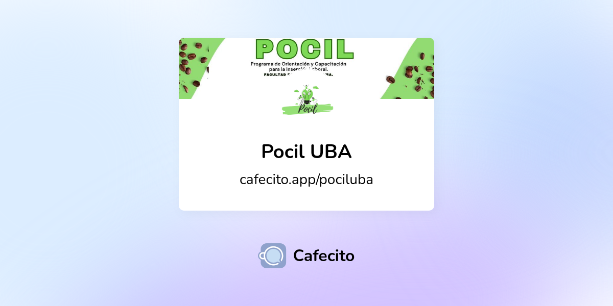 Pocil UBA | Cafecito